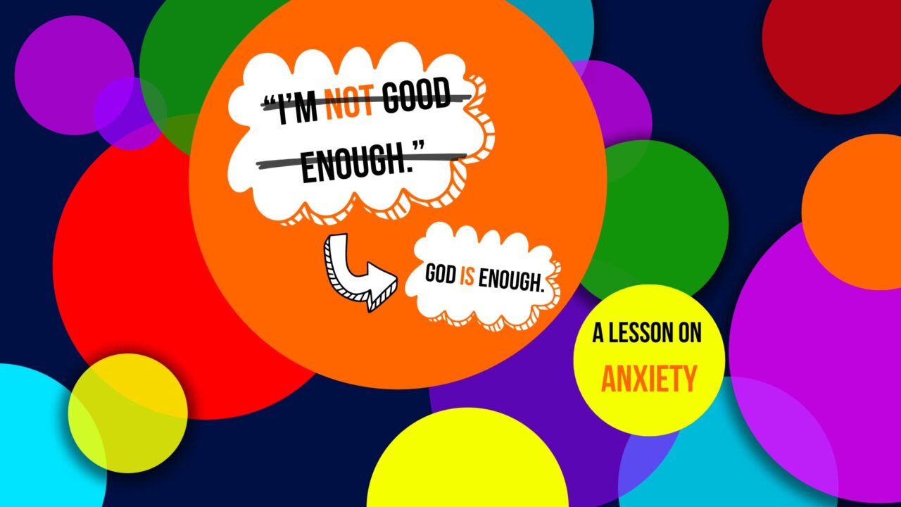 A Lesson on Anxiety | KidMin Corinne