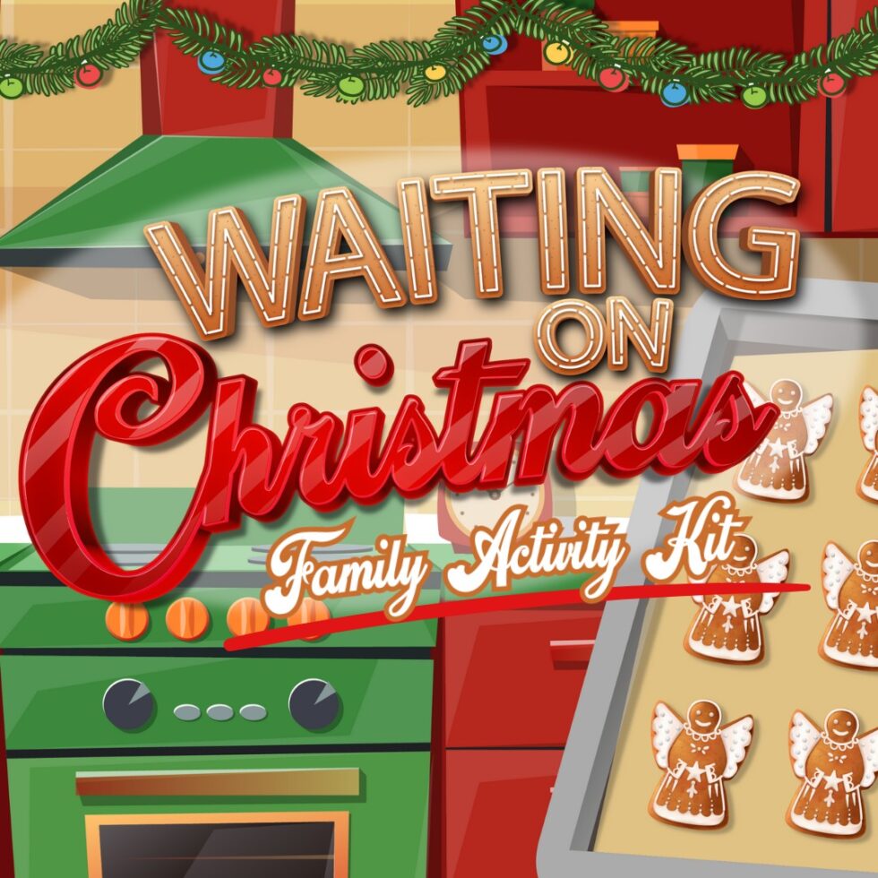 Waiting On Christmas Family Activity Kit | KidMin Corinne